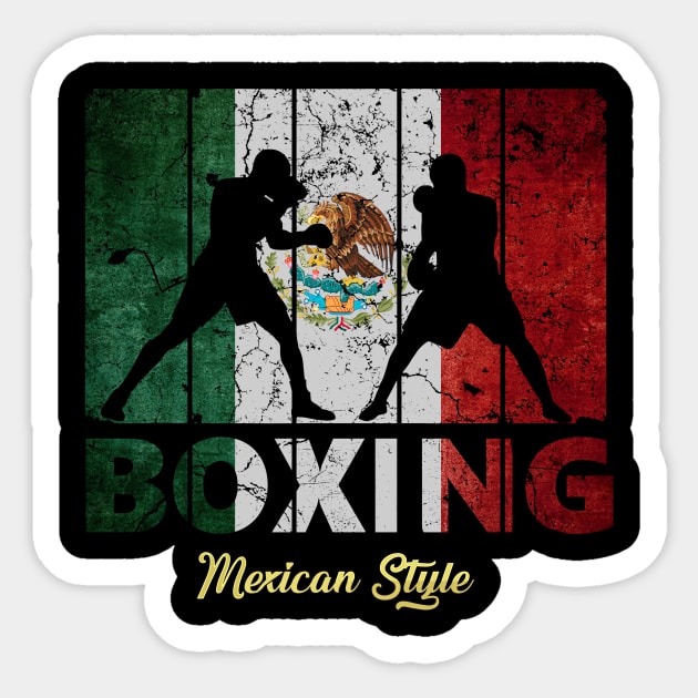 Mexican Vintage Style Boxing Great Boxing - Boxing - Sticker | TeePublic