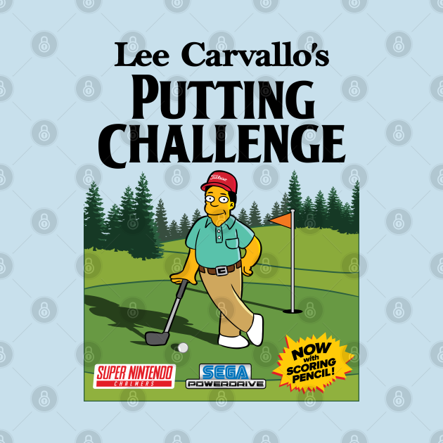 Lee Carvallo's Putting Challenge - Simpsons - T-Shirt | TeePublic