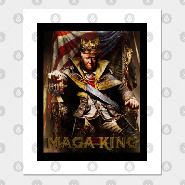 The Great MAGA King Ultra MAGA - Maga King - Posters and Art Prints ...