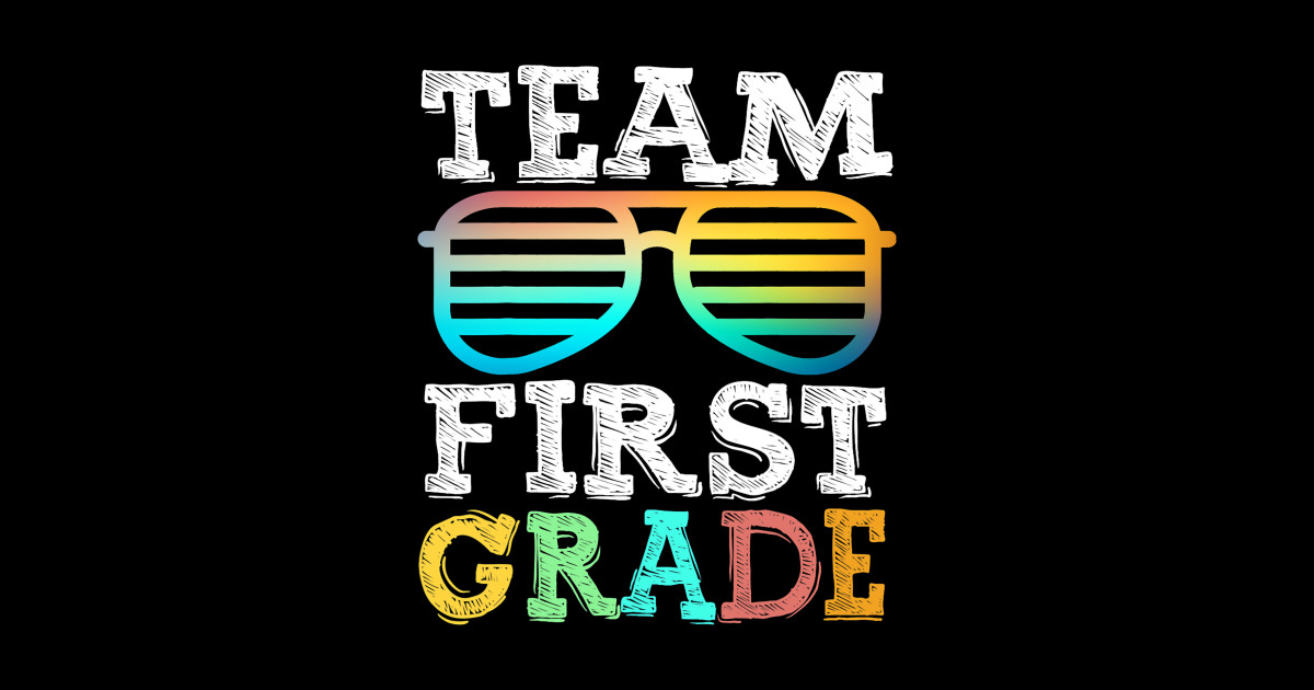 Team 1st Grade Squad First Teacher Student Back To School - Teacher ...