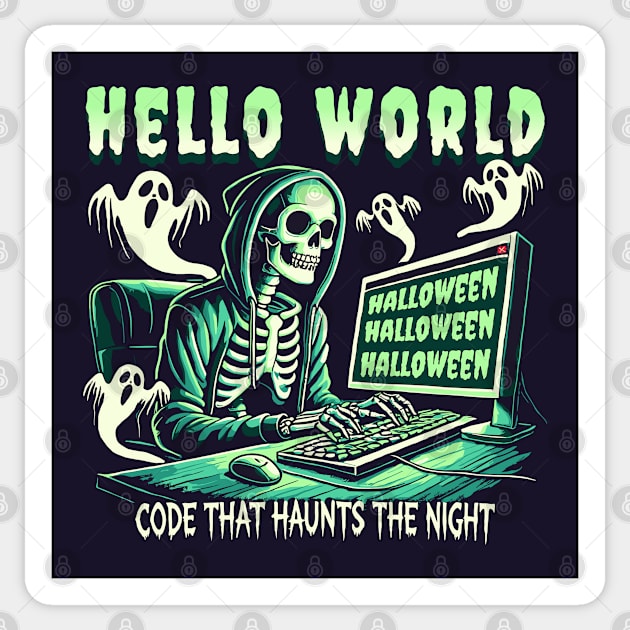 Halloween Skeleton Coder - Hello World Design - Halloween - Sticker ...