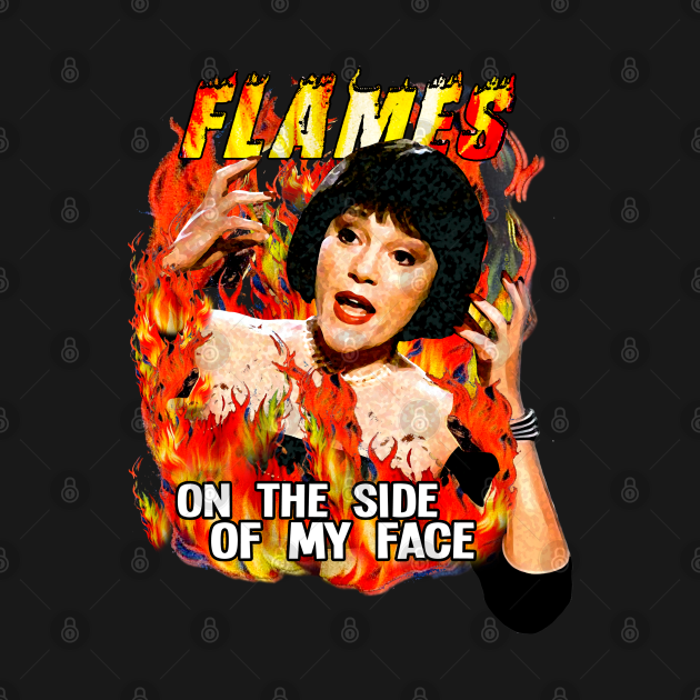 Flames on the side of my face popular - Clue - T-Shirt | TeePublic