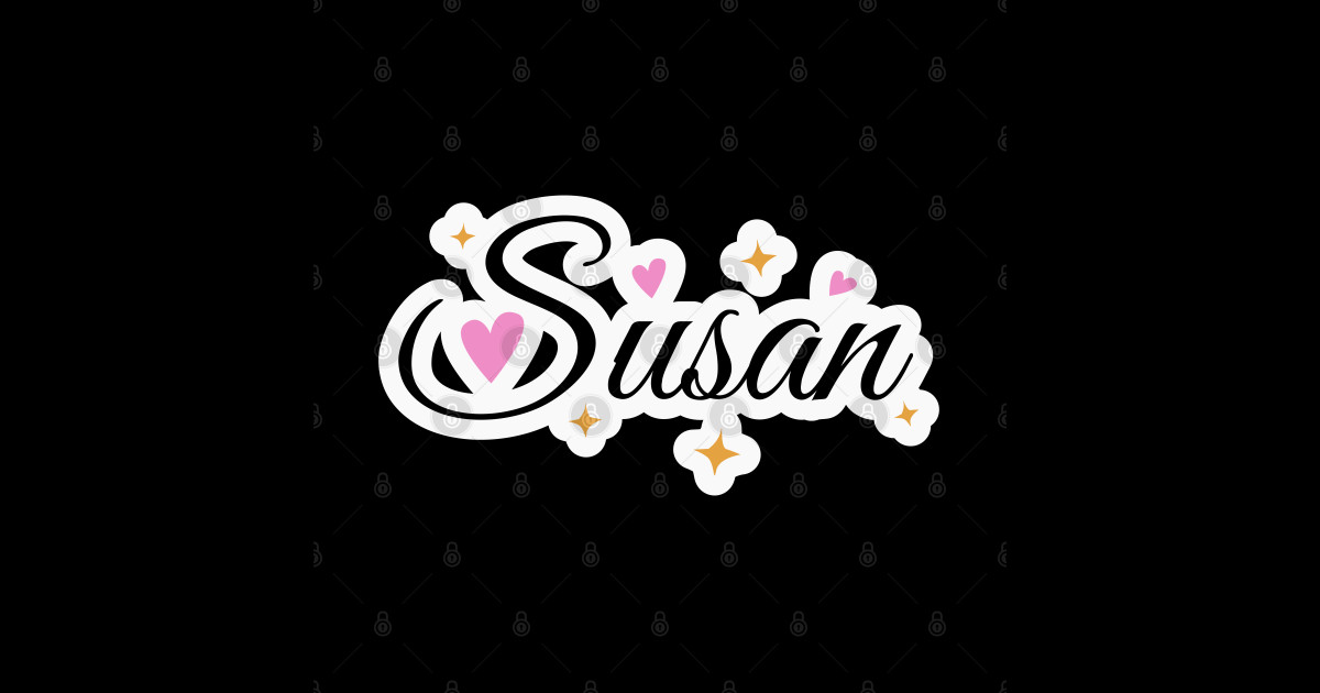 Susan name cute design - Name Gift - Sticker | TeePublic