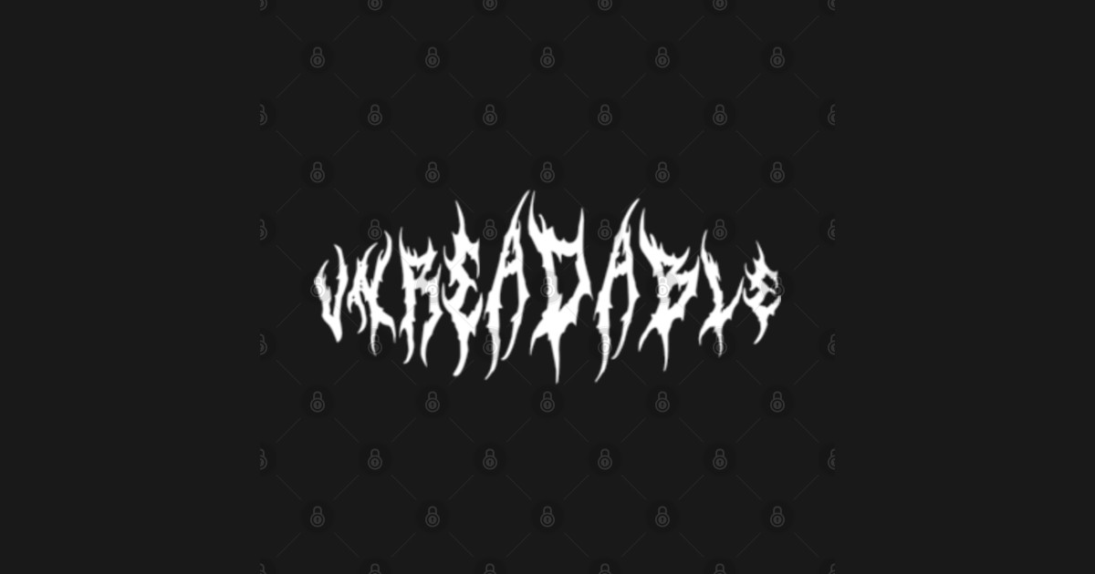 Unreadable Unreadable Funny Death Metal Band Logo - Unreadable Funny ...