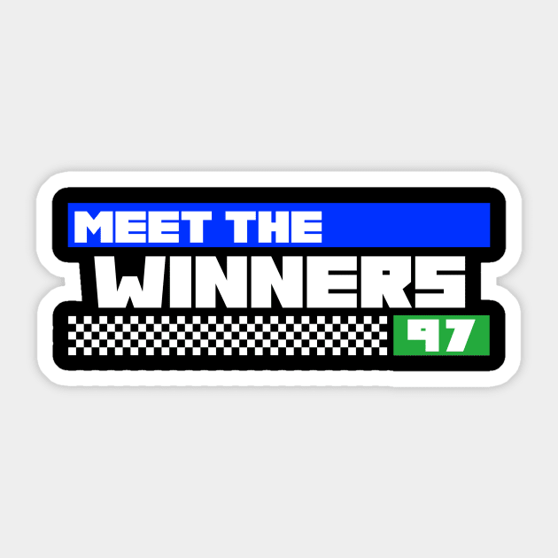 Meet The Winners - Racing - Sticker | TeePublic