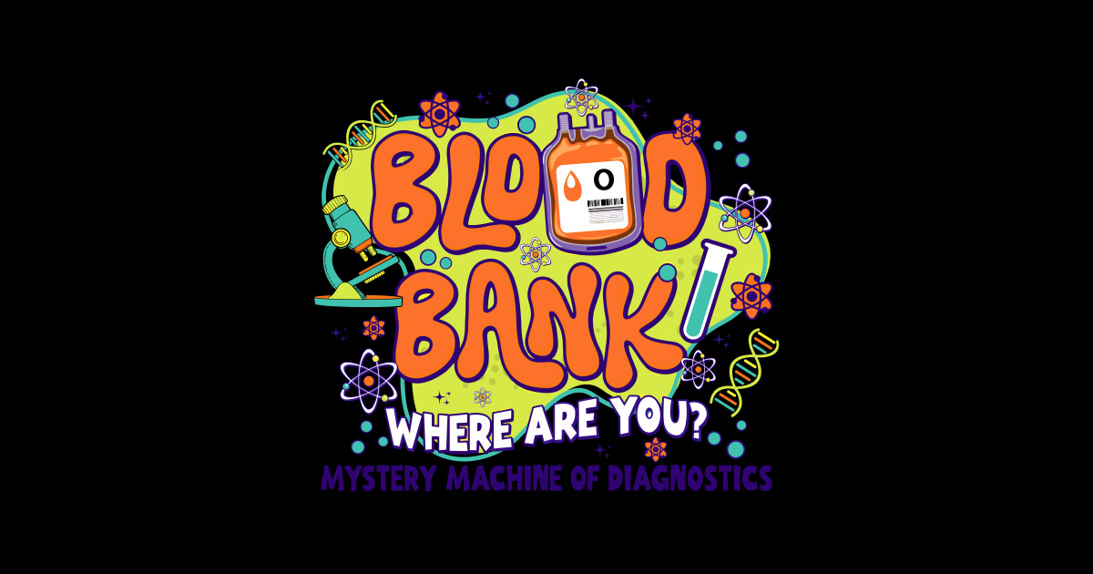 Retro Lab Week 2025 Blood Bank Team MLS MLT Lab Scientist - Evergreen ...