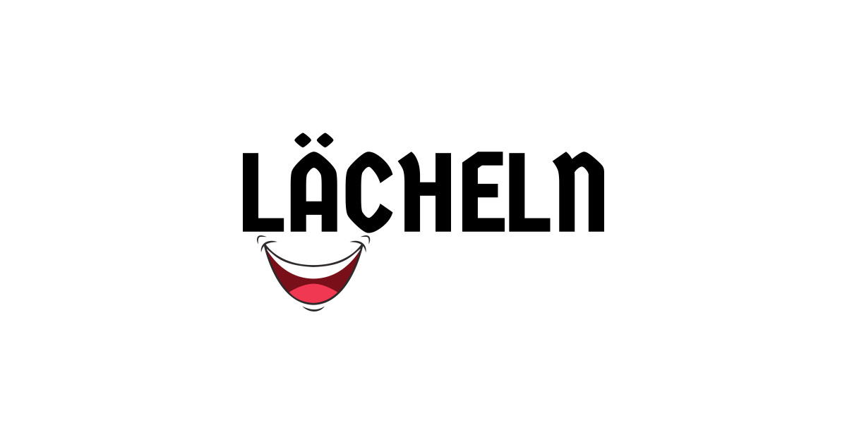 Lächeln Smile in German Smiley Face - Smile - T-Shirt | TeePublic