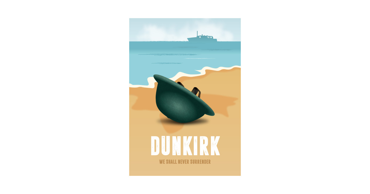 Dunkirk - Alternative Movie Poster - Dunkirk Movie - T-Shirt | TeePublic