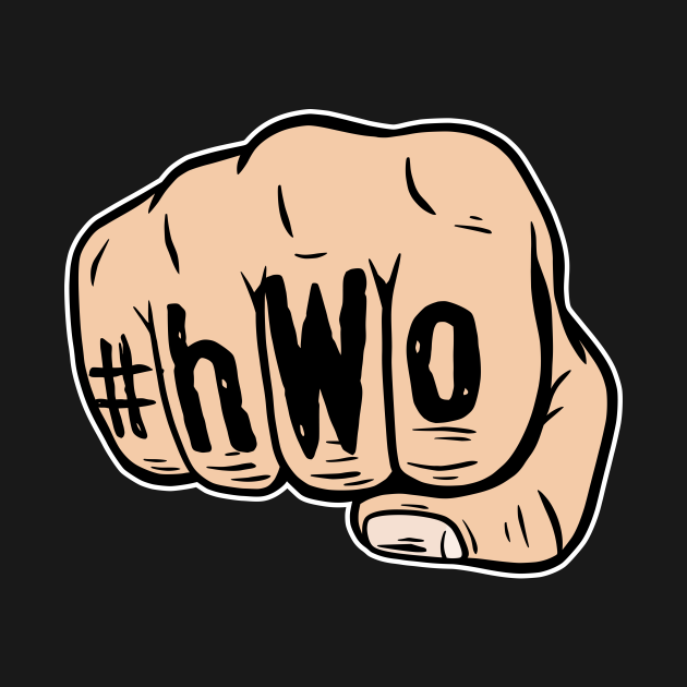 #hWo - Hwo - T-Shirt | TeePublic
