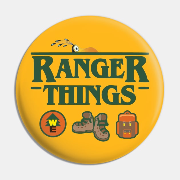 Up Ranger Things - Stranger Things - Stranger Things - Pin | TeePublic