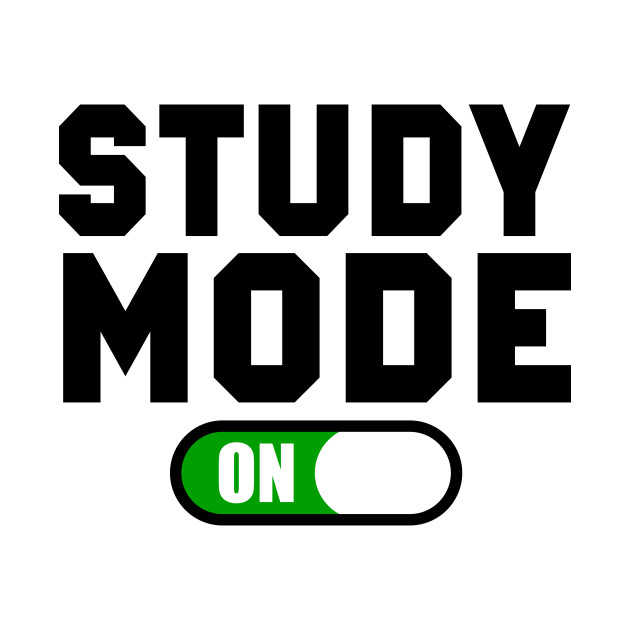Study mode ON - Study - Tank Top | TeePublic