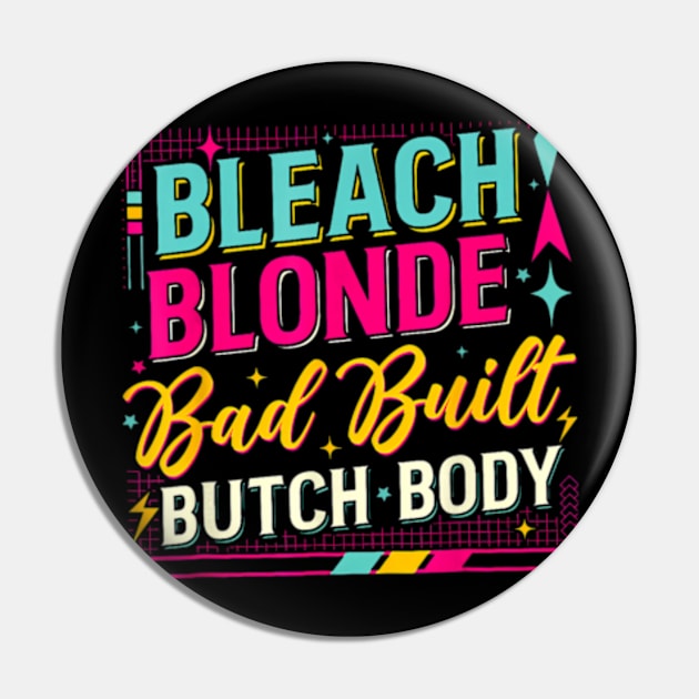 Beach Blonde Bad Built Butch Body Council - Bleach Blonde Bad Built ...