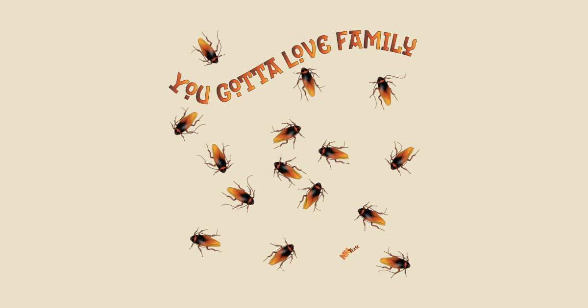 Cockroach Family - Cockroach - T-Shirt | TeePublic