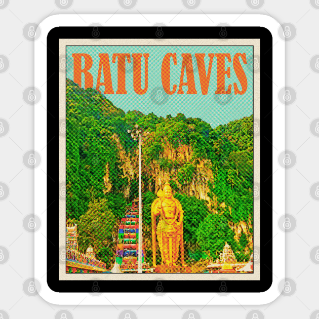 Batu Caves - Batu Caves - Sticker | TeePublic