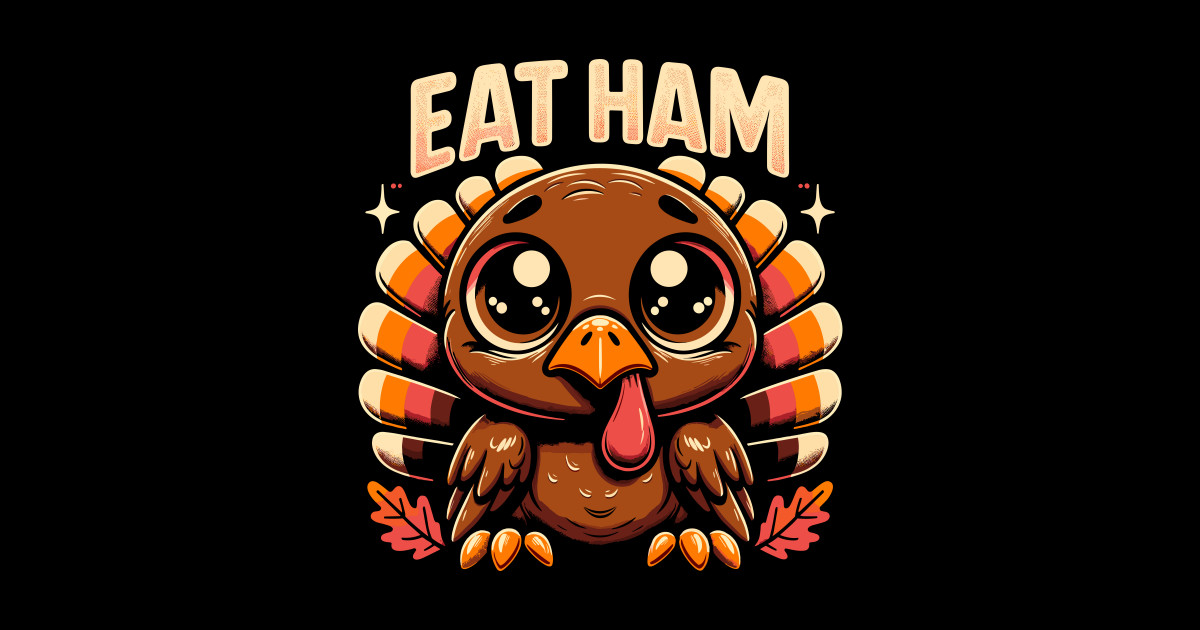 Whimsical Thanksgiving Turkey - Eat Ham - Thanksgiving Turkey Dinner ...