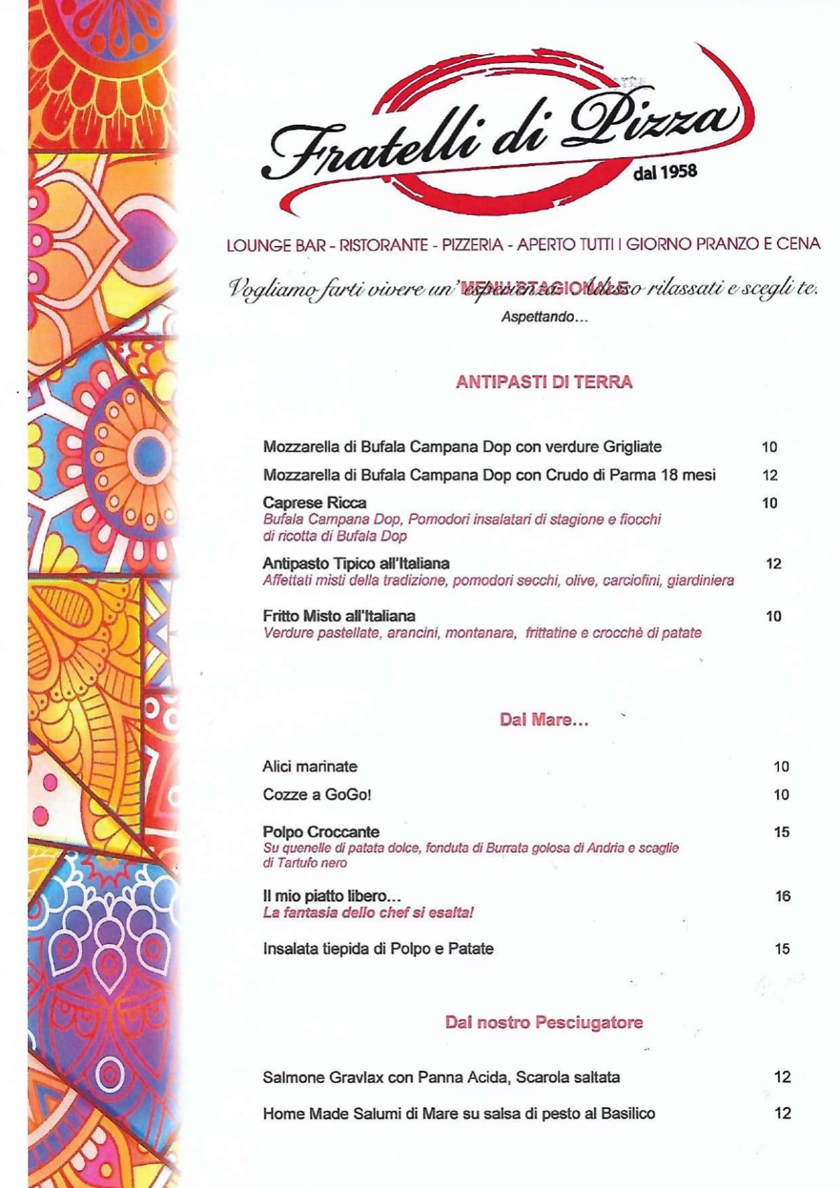 Carte et Menus 2024 - Fratelli di pizza à Roncaro | TheFork