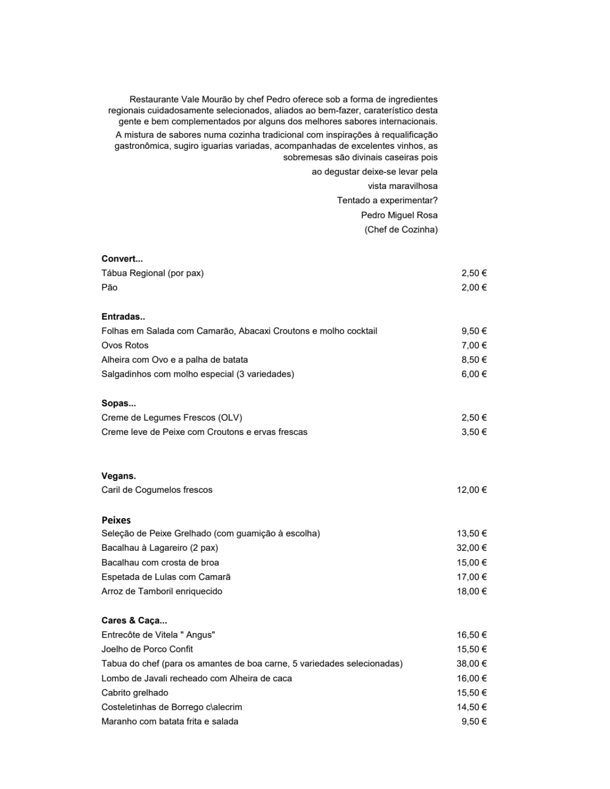 Menus 2024 - Vale Mourão by Pedro Rosa in Vila Velha de Rodão | TheFork