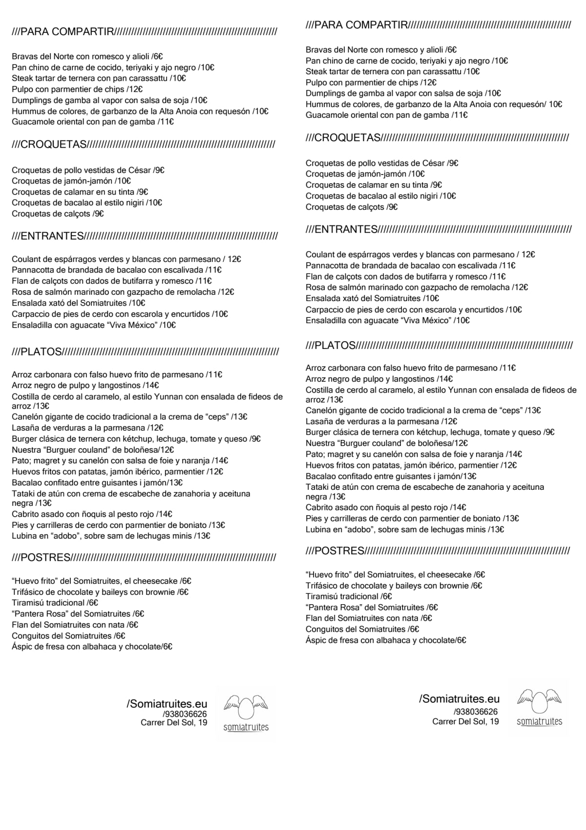 Menù completo e carta 2024 - Somiatruites a Igualada | TheFork