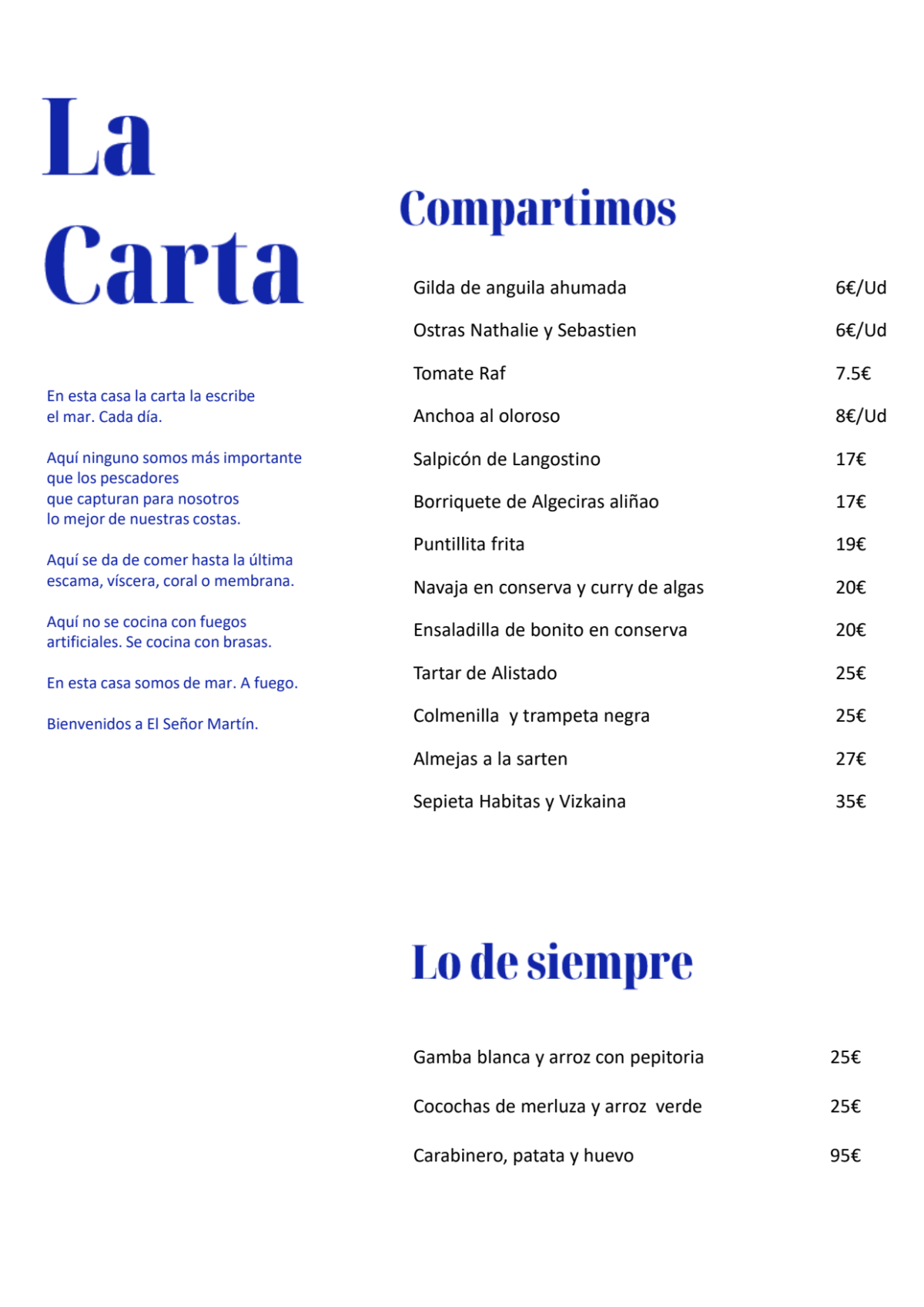 Menus 2024 - El Señor Martín in Madrid | TheFork