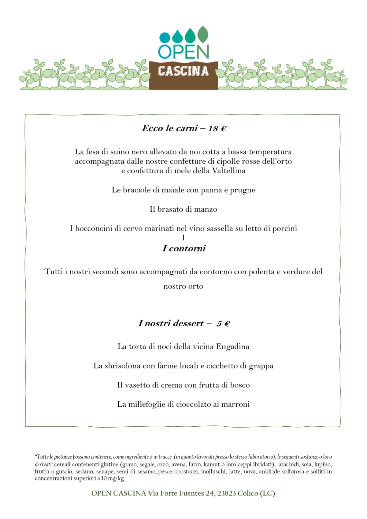 Menù completo e carta 2024 - Agriturismo Open Cascina a Colico | TheFork