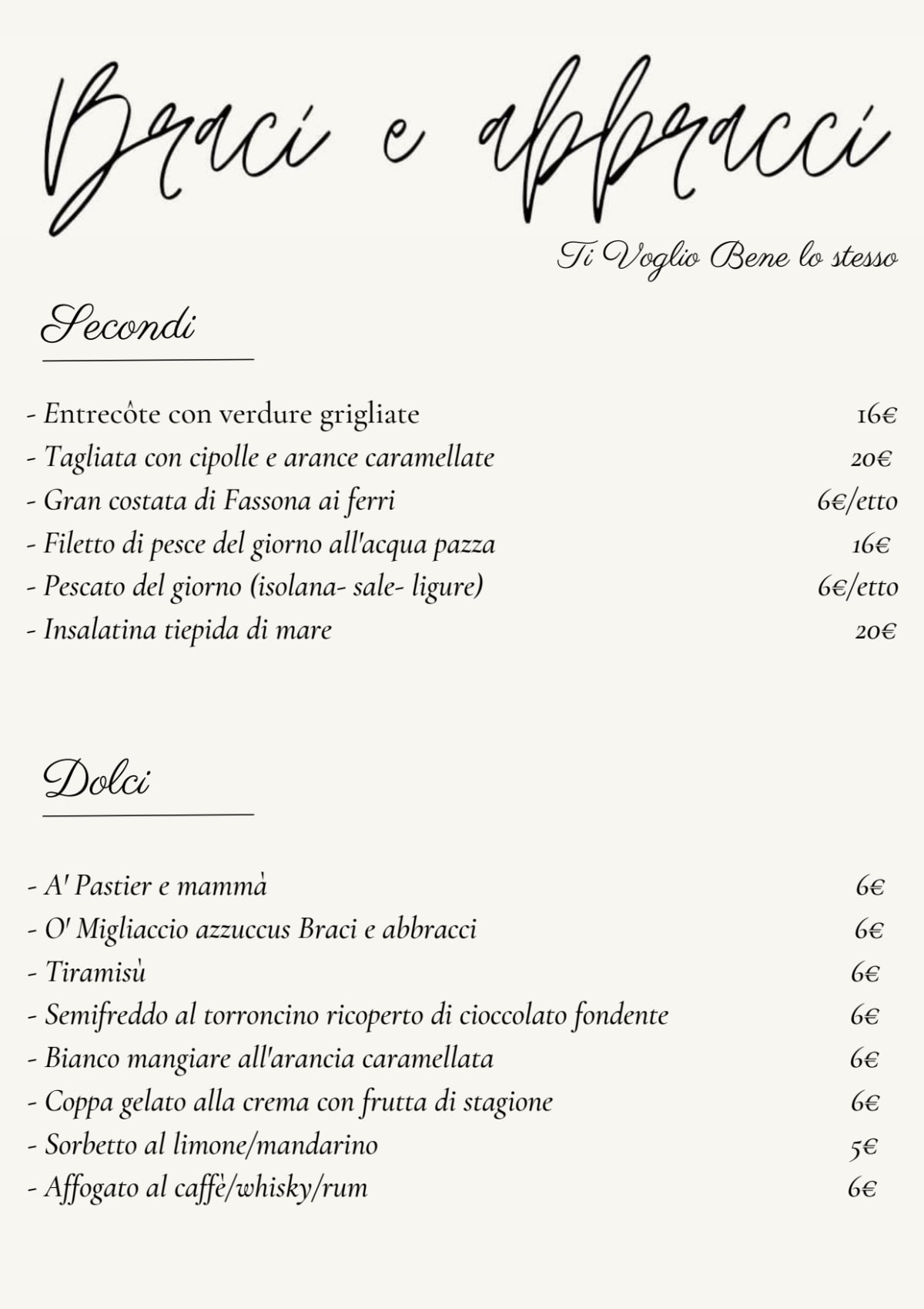 Menù completo e carta 2024 - Braci e Abbracci a Garlenda | TheFork