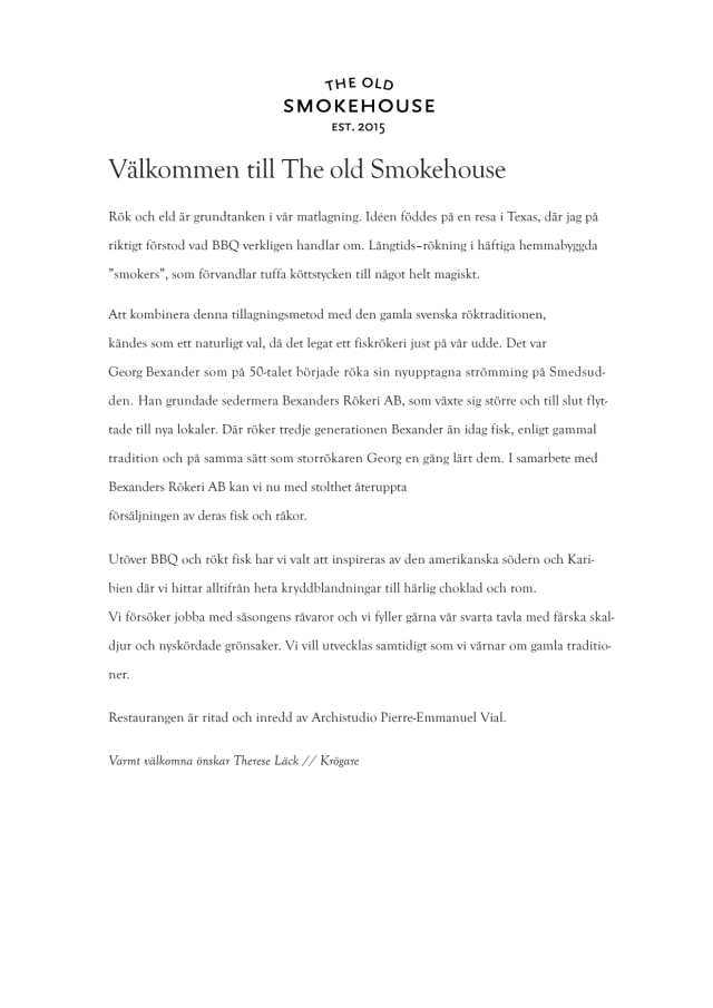 The Old Smokehouse à Saltsjö-Boo - Menu, avis, prix et réservation ...