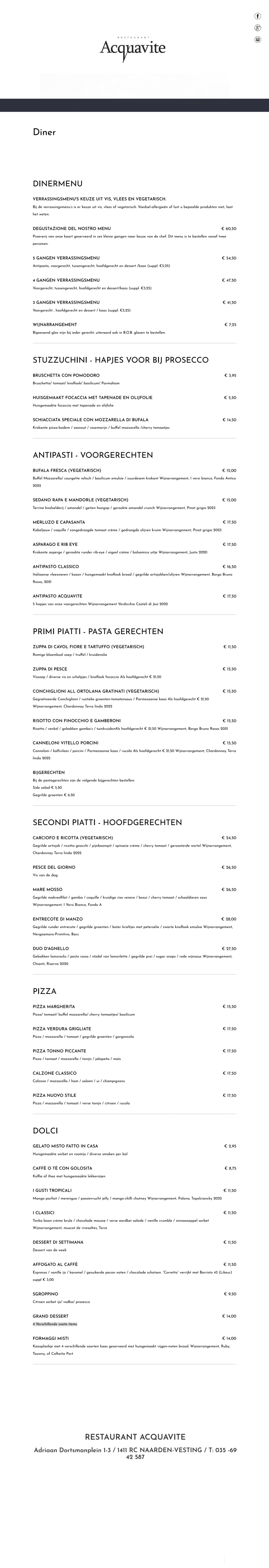 Acquavite in Naarden - Menu, openingstijden, prijzen, adres van ...