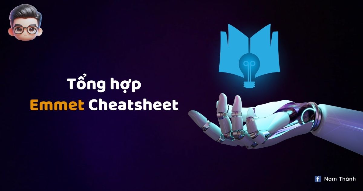 Emmet - Cheatsheet | thanhnamnguyen.dev