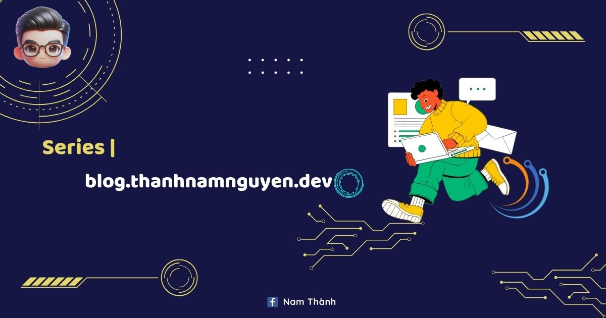 Tổng hợp Series - Thành Nam Nguyễn