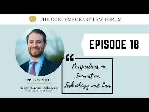 TCLF ONE-ON-ONE| Ep. 18 Ft. Prof. Ryan Abbott : Perspectives On ...