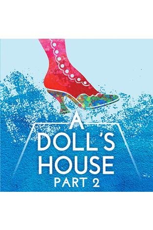A Doll's House, Part 2 | TheaterEngine
