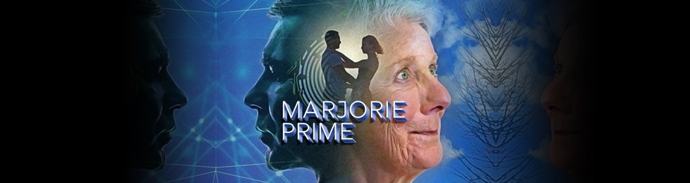 Marjorie Prime | TheaterEngine