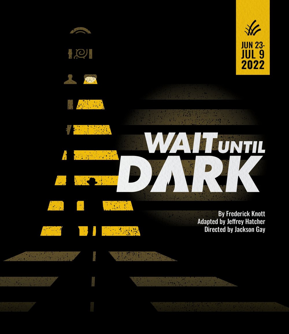 Wait Until Dark | TheaterEngine