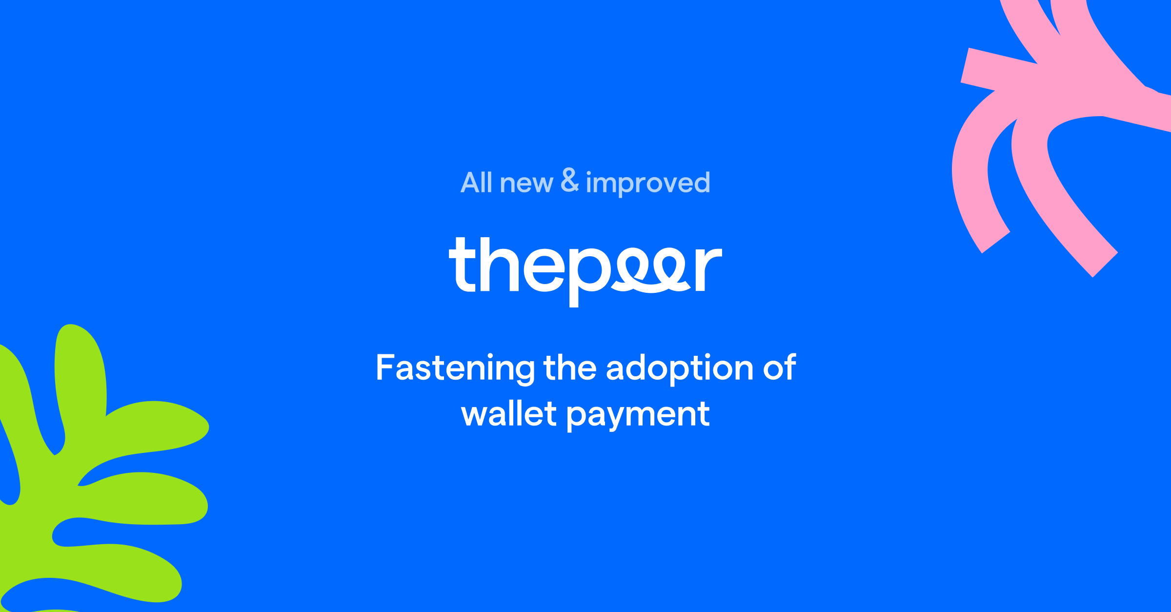 Effortlessly Process Digital Wallet Payments using Thepeer