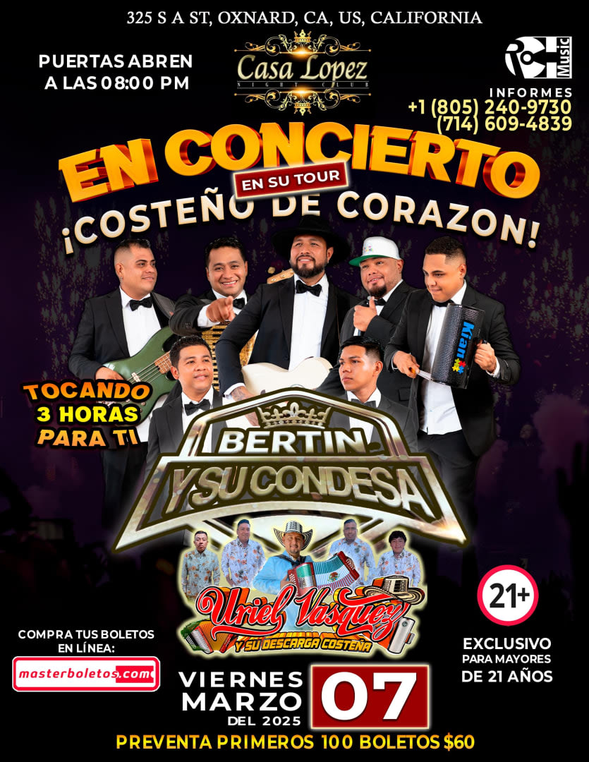 BERTIN Y SU CONDESA EN CONCIERTO ! Tickets | Boletos - Casa Lopez Banquet Hall, Oxnard | 2025-03 ...