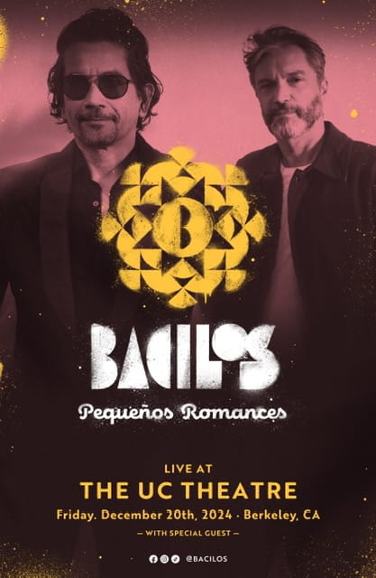 BACILOS Tickets Boletos at The UC Theatre Taube Family Music Hall ...