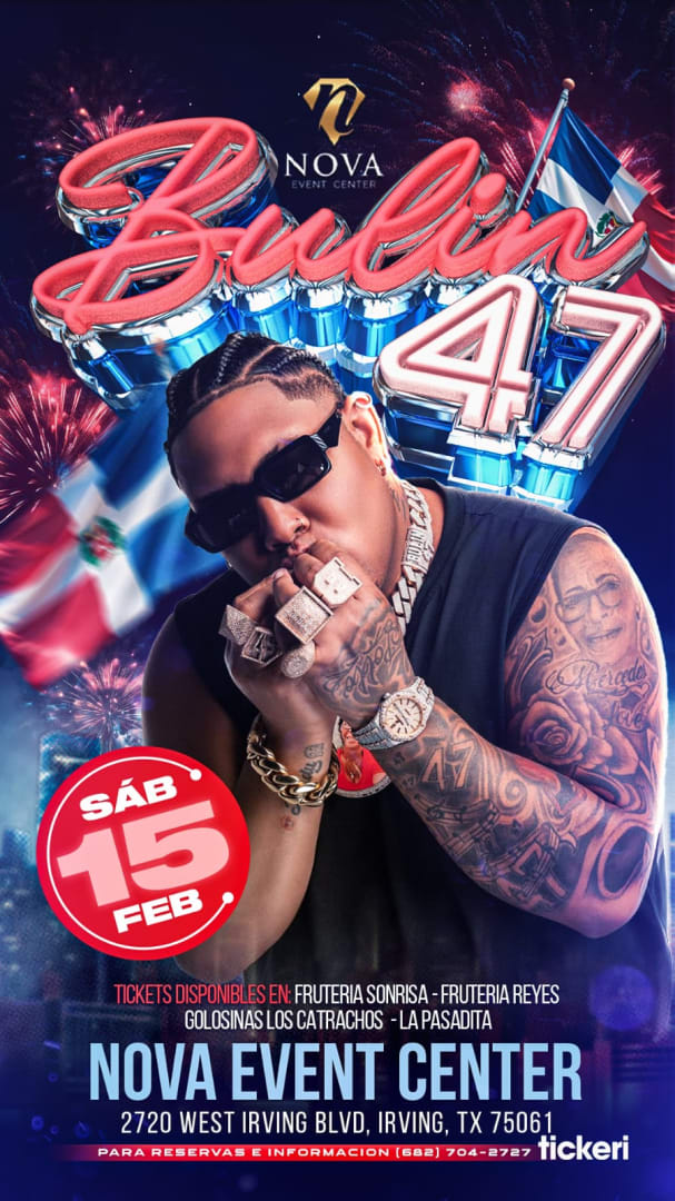 BULLIN 47 EN CONCIERTO! IRVING Tickets | Boletos - Nova Event Center, Irving | 2025-02-15 ...