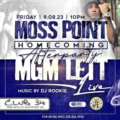MOSS POINT HOMECOMING AFTERPARTY - MGM LETT- DJ ROOKIE Tickets Boletos ...