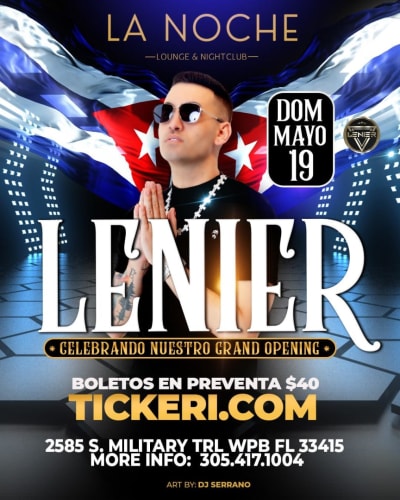 Lenier Concierto en La Noche Tickets Boletos at La Noche Nightclub and ...