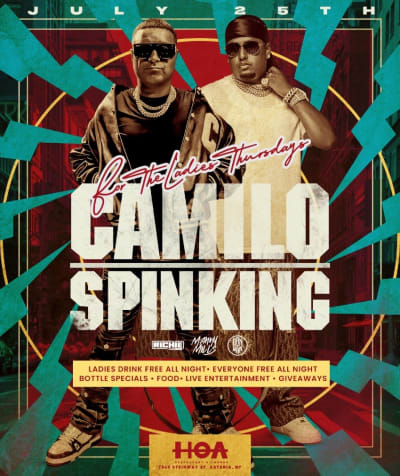For The Ladies Thursdays DJ Camilo Live With DJ Spinking At HOA Tickets ...
