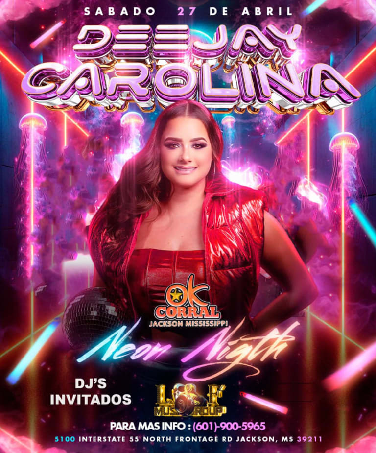 NEON NIGHT WITH DJ CAROLINA Tickets | Boletos - OK Corral, Jackson ...