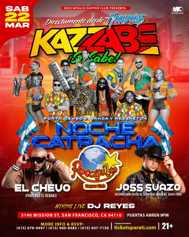Kazzabe , Chevo y Joss Suazo - San Francisco, CA (Roccapulco) Tickets ...