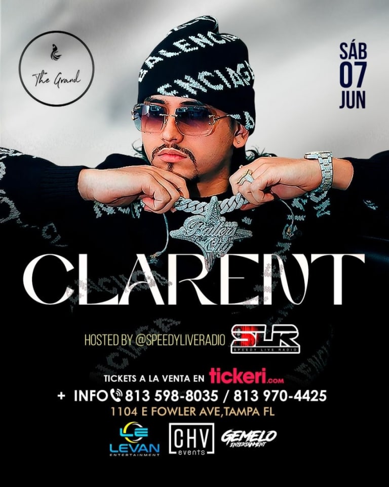 CLARENT 🥷🥷 POR PRIMERA VEZ EN TAMPA. Tickets | Boletos - THE GRAND ...