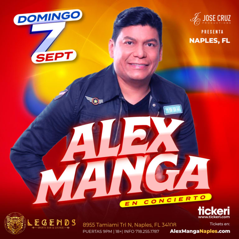 Alex Manga en vivo en Naples in Naples - Tickets 2025-09-07 | Legends B ...