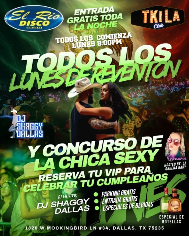 LUNES DE REVENTON Y CLUB RIO DISCO CON DJ SHAGGY EN TKILA DALLAS SEPT ...