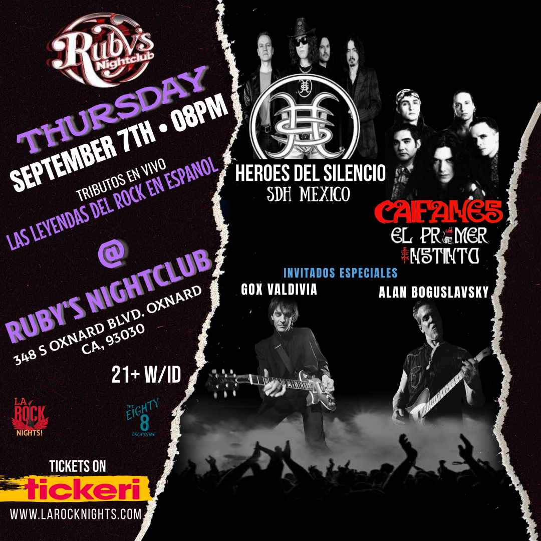 HEROES DEL SILENCIO// CAIFANES.. Live Tribute Night!! in Oxnard ...