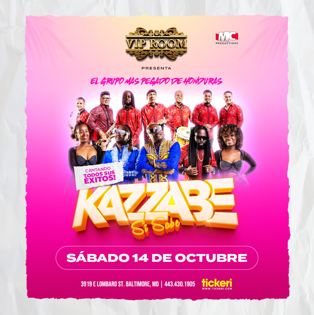 KAZZABE SI SABE EN CONCIERTO! Tickets | Boletos - VIP Room, Baltimore ...