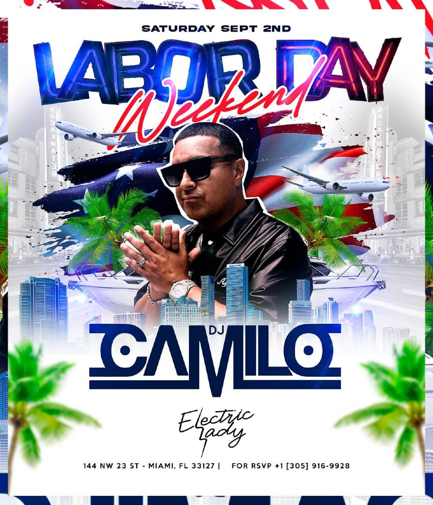 Labor Day Weekend 2023 DJ Camilo Live At Electric Lady Tickets ...