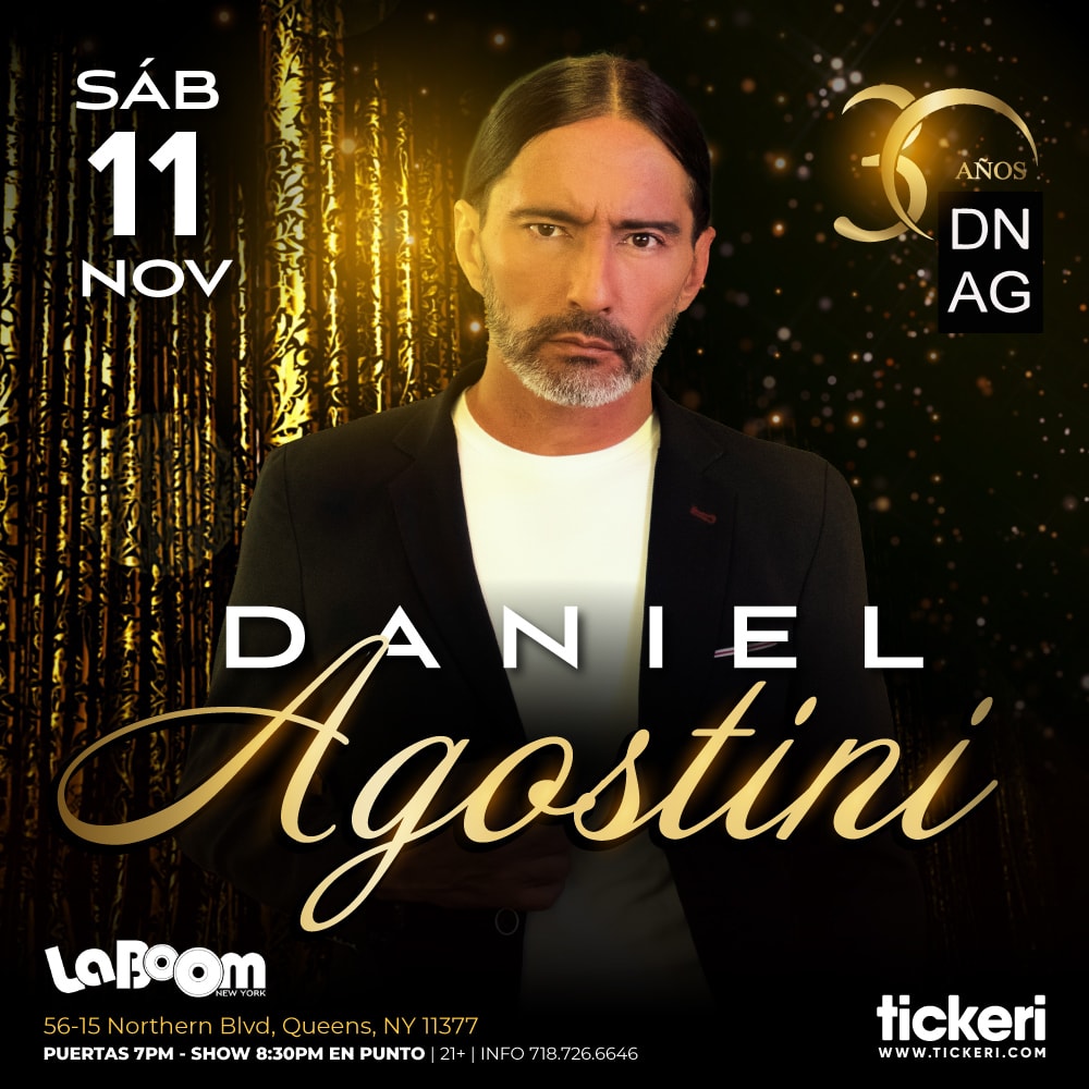 DANIEL AGOSTINI EN NEW YORK Tickets | Boletos - La Boom, Woodside ...