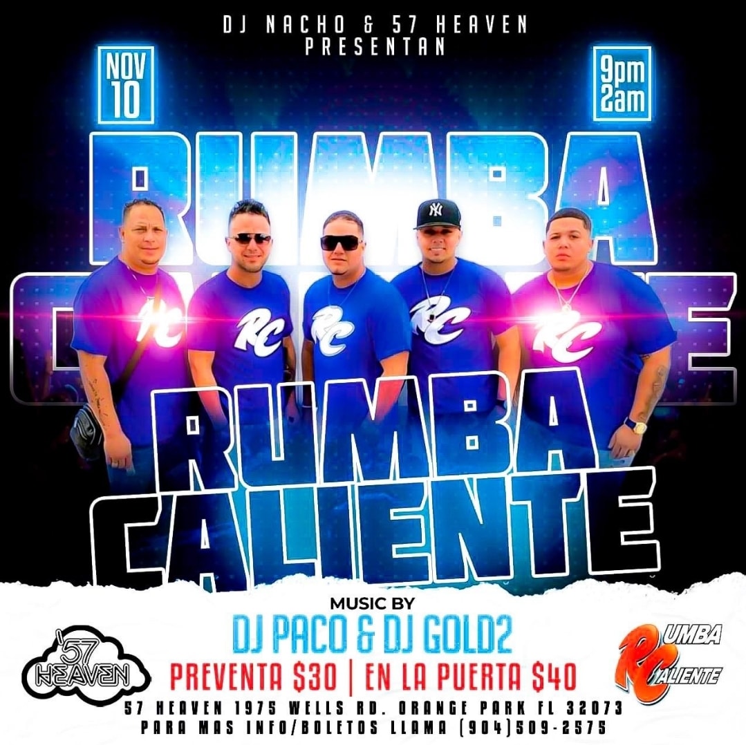 RUMBA CALIENTE Tickets | Boletos - 57 HEAVEN , Orange Park | 2023-11-10 ...
